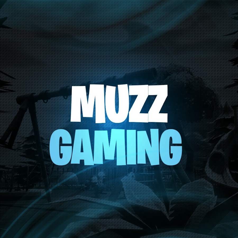 Muzz Gaming - YouTube