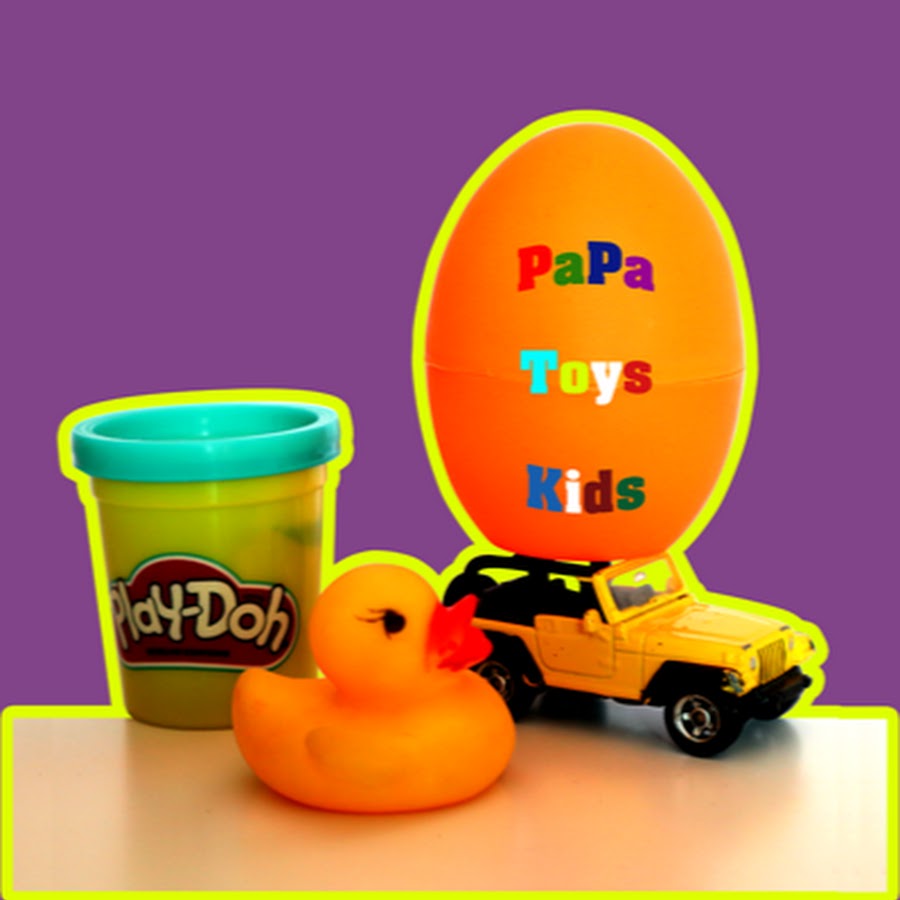 PaPa Toys Kids - YouTube
