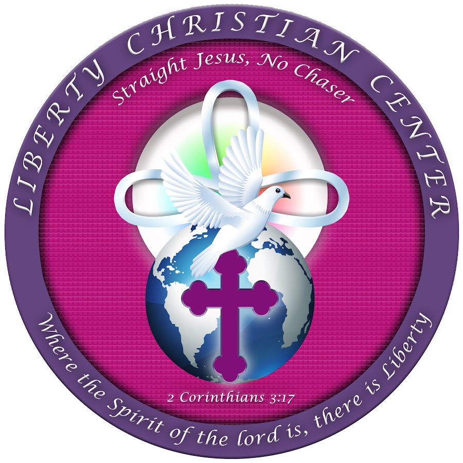 Liberty Christian Center - YouTube