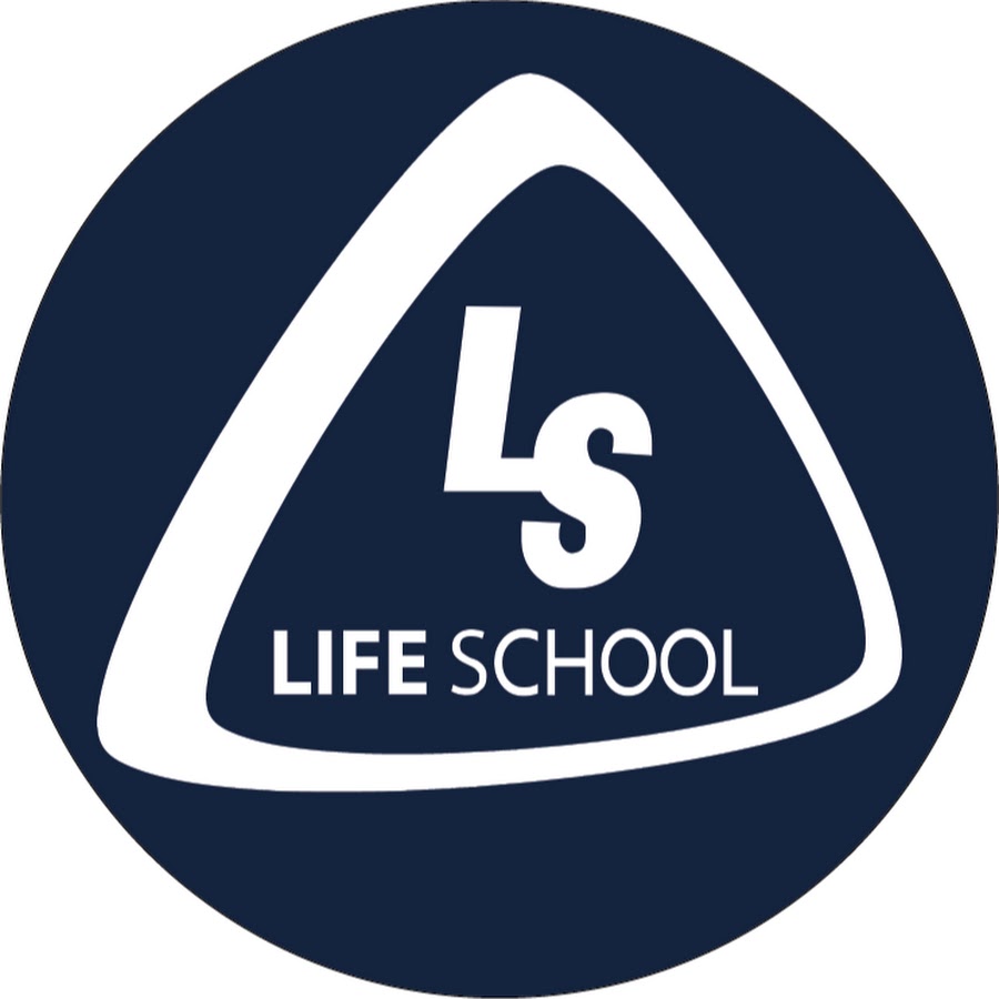 Life School - YouTube