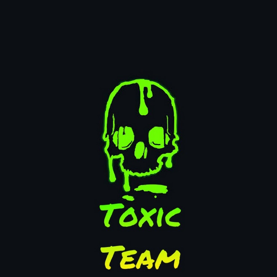 Toxic Team - YouTube
