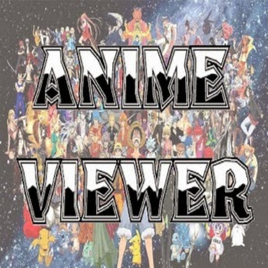Anime Viewer APP - YouTube