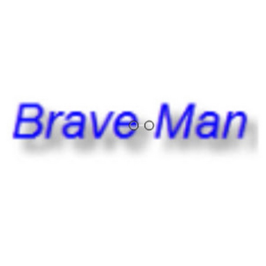 Brave Man - YouTube