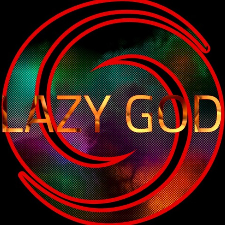 LAZY GOD - YouTube
