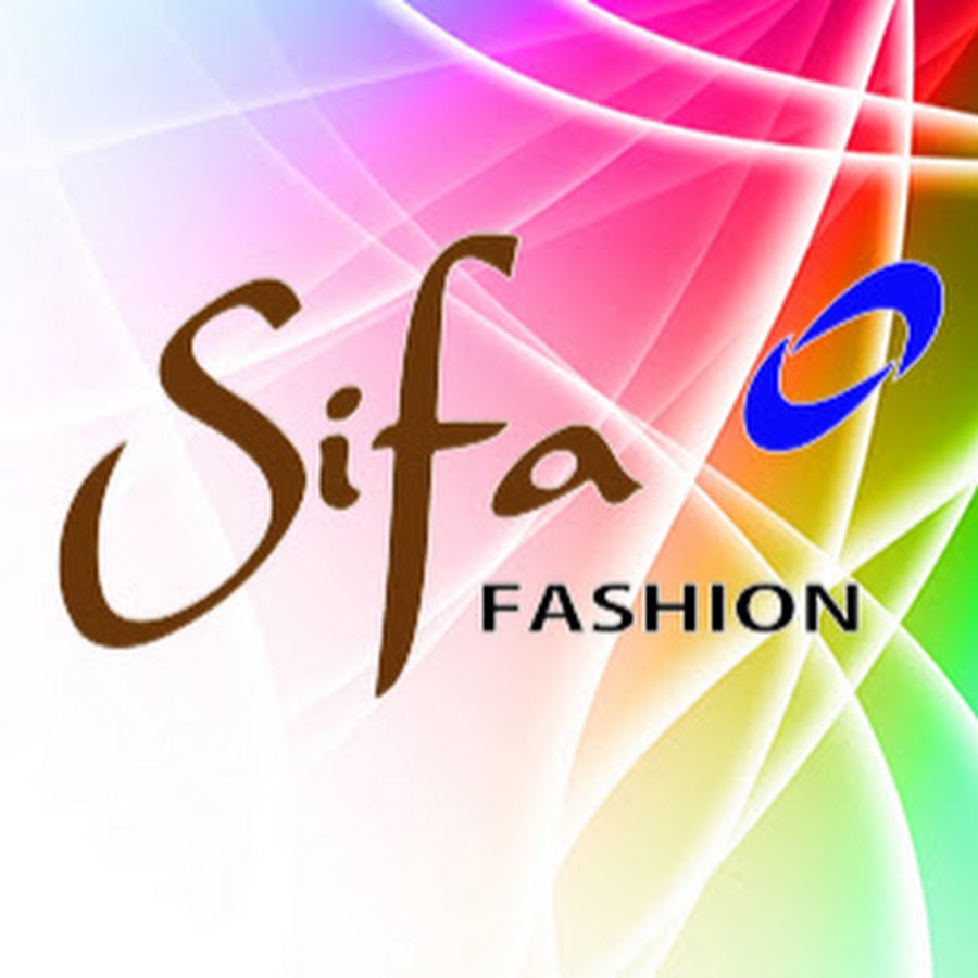 Sifa Fashion - YouTube