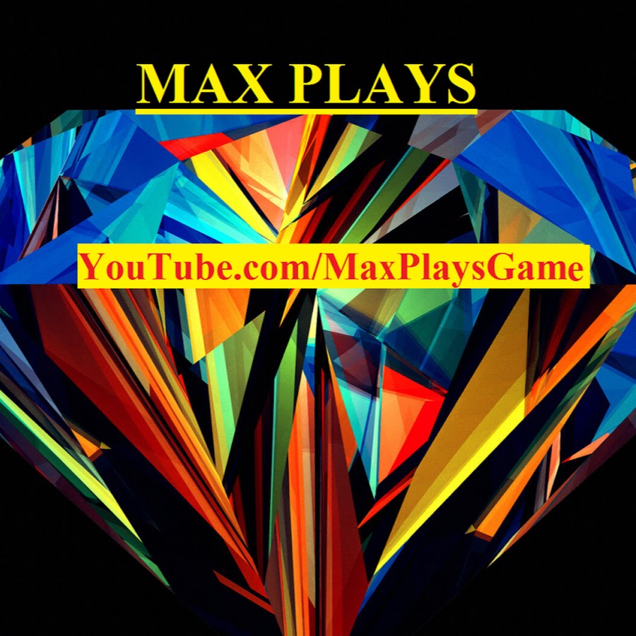 Max Plays - YouTube