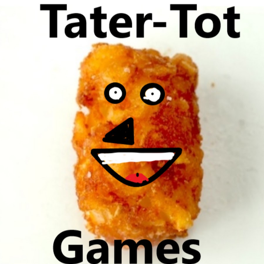 Tater-Tot Games - YouTube