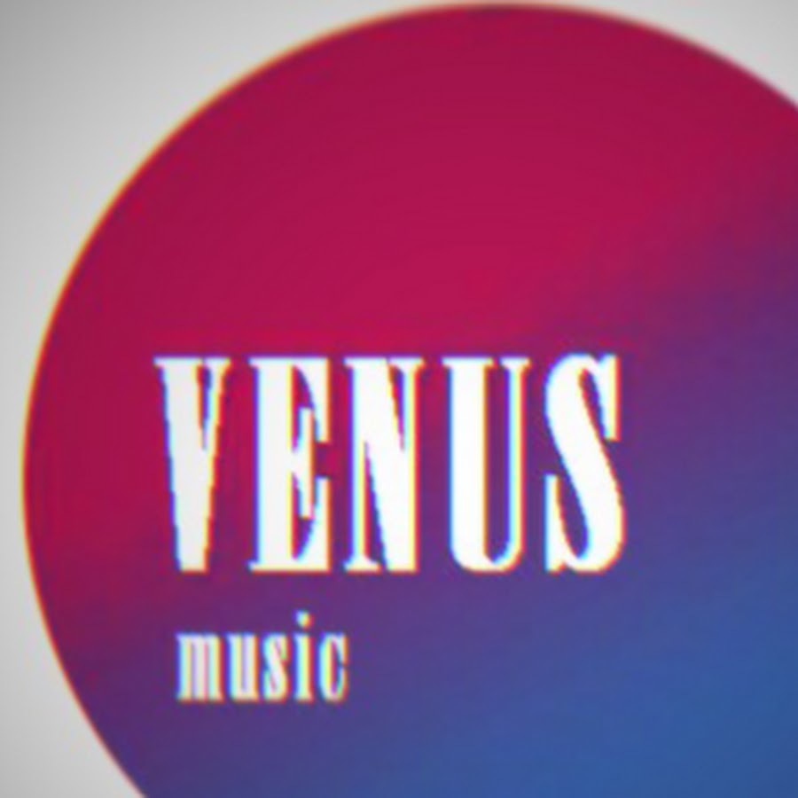 Venus music official - YouTube