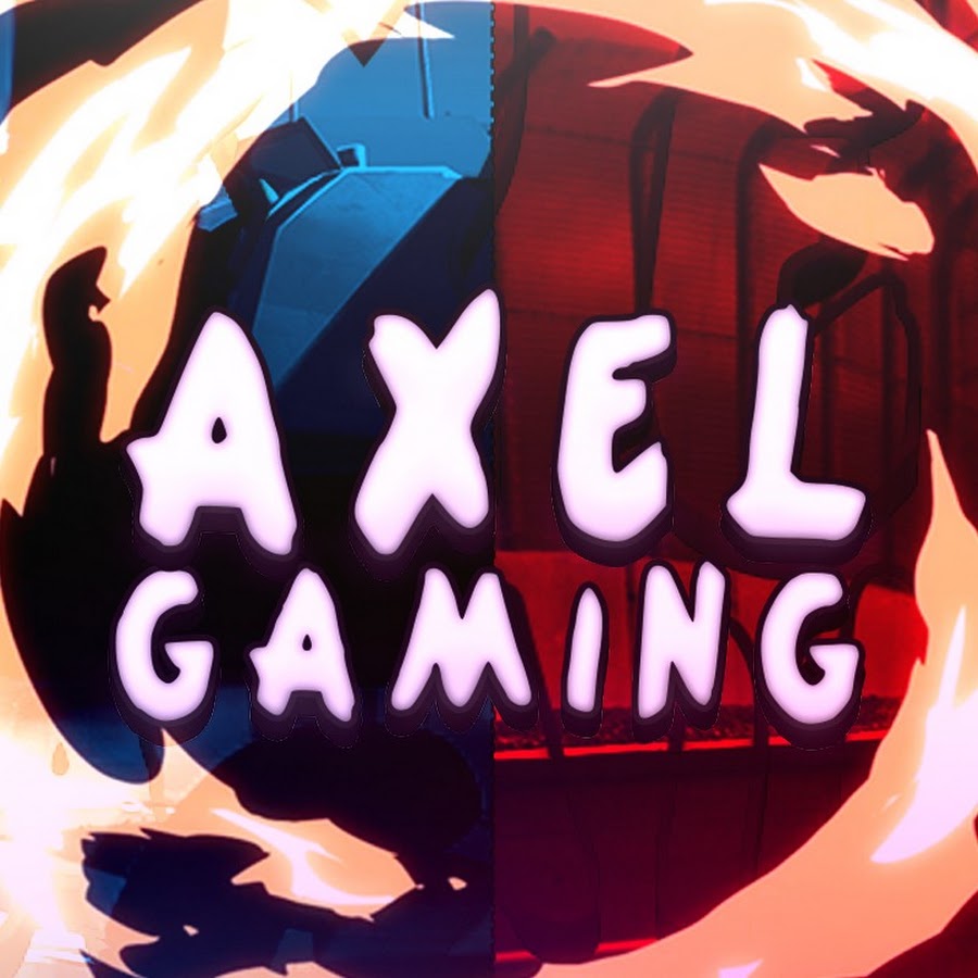 Axel Gaming - YouTube