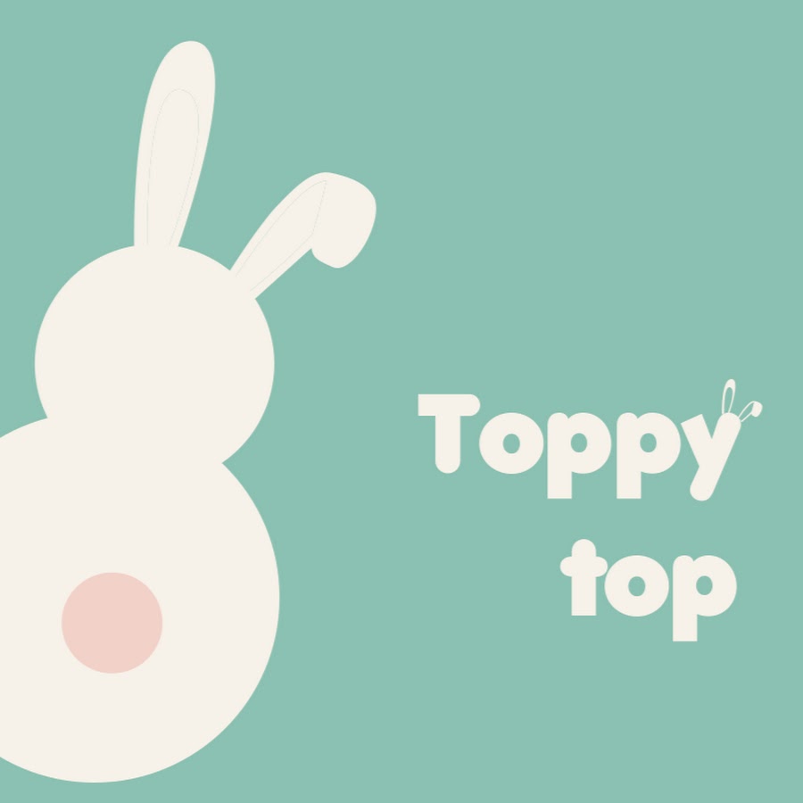 Toppy Top - YouTube