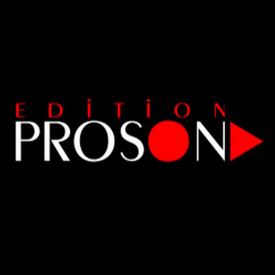 Proson edition Officiel - YouTube