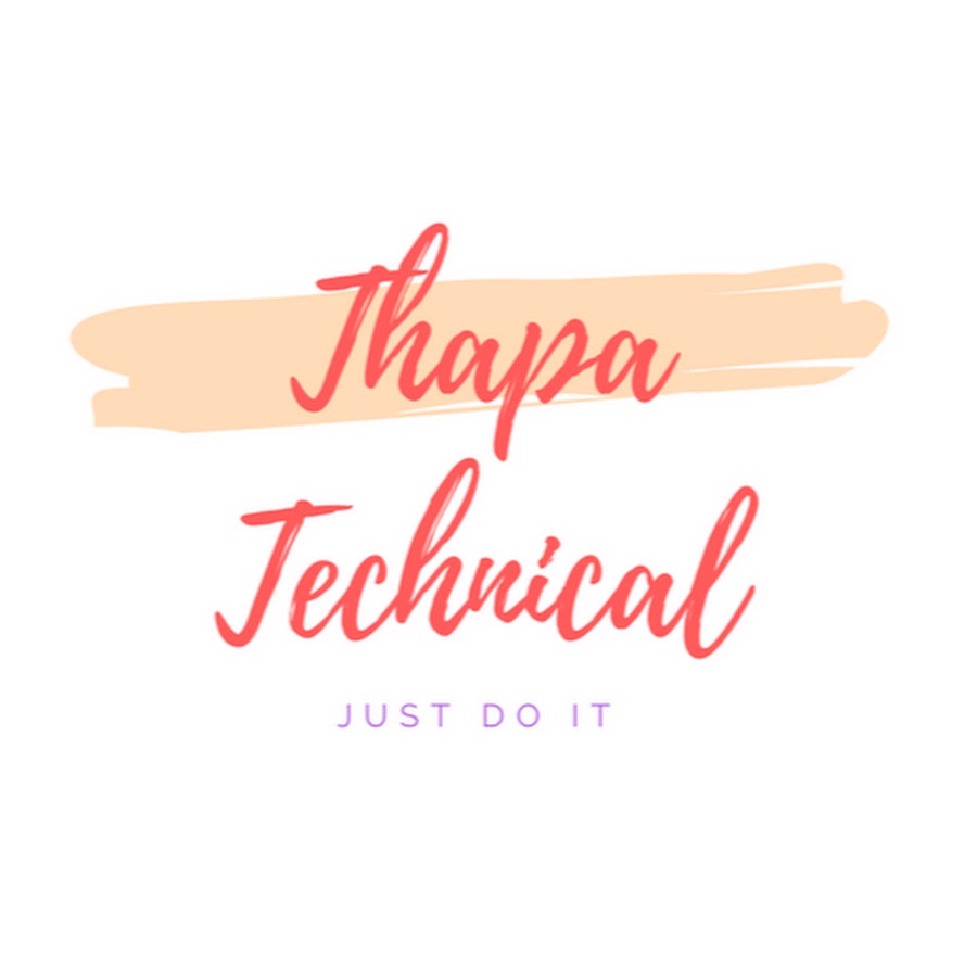Thapa Technical - YouTube