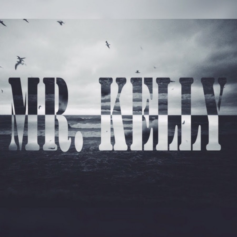 Mr. Kelly - YouTube