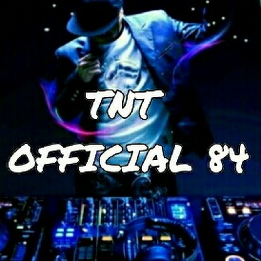 T.N.T Official 84 - YouTube