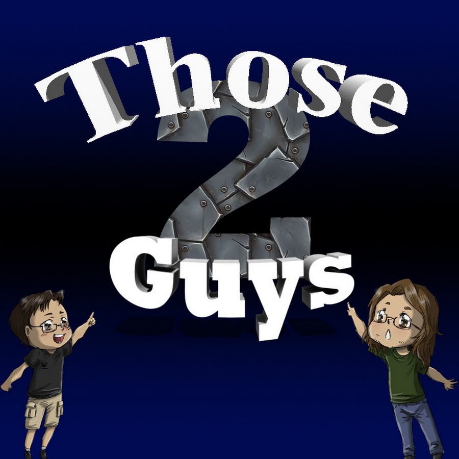 Those Two Guys Play - YouTube