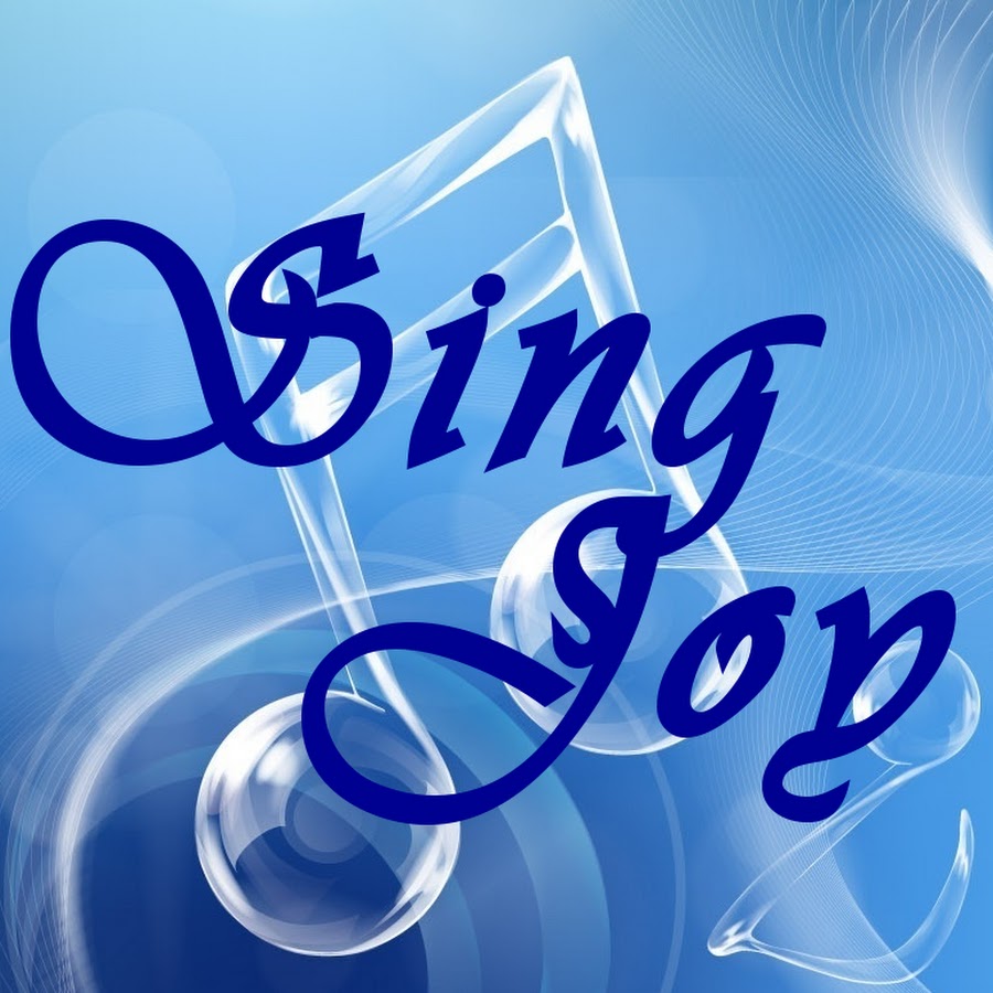 Sing Joy - YouTube