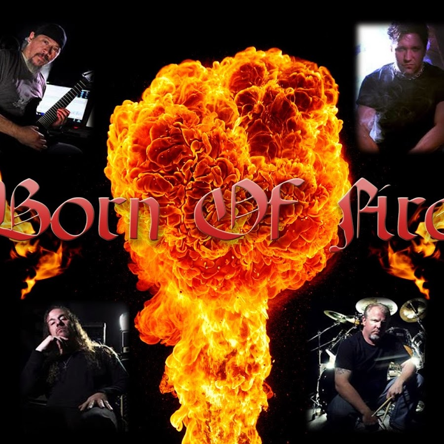 Born Of Fire - YouTube