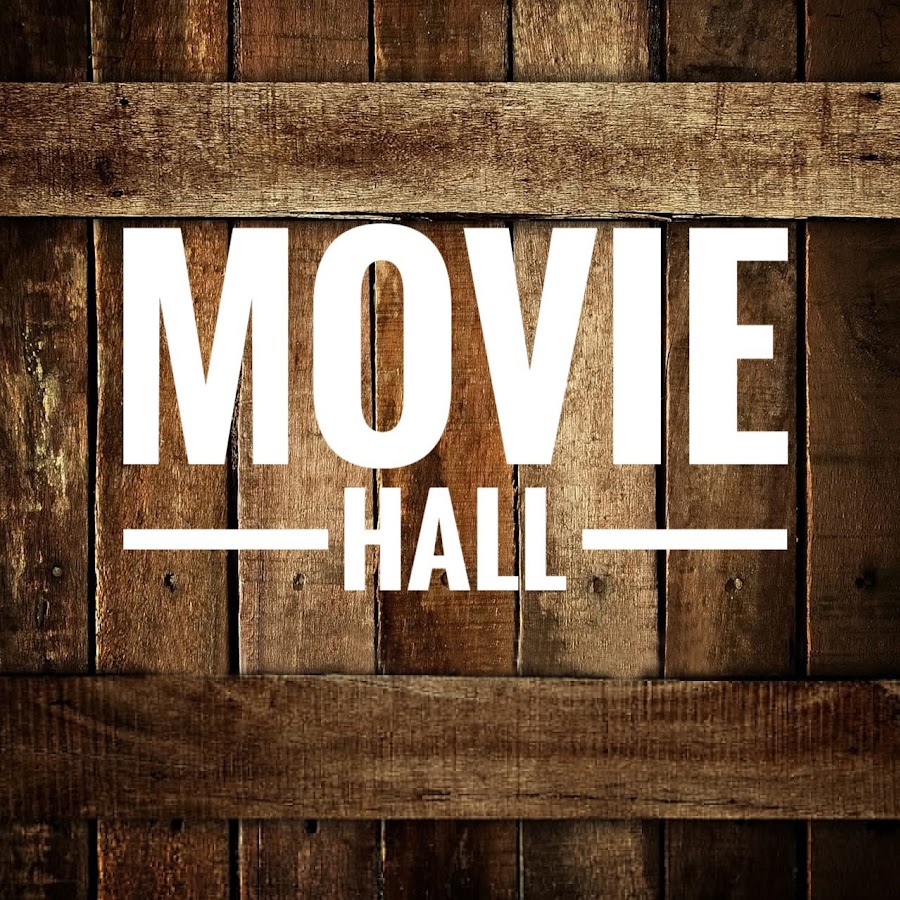 Movie Hall - YouTube