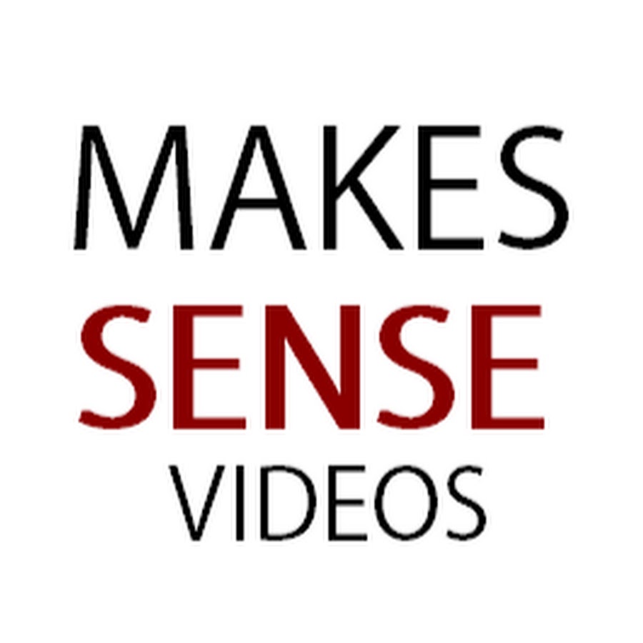 Makes Sense - YouTube
