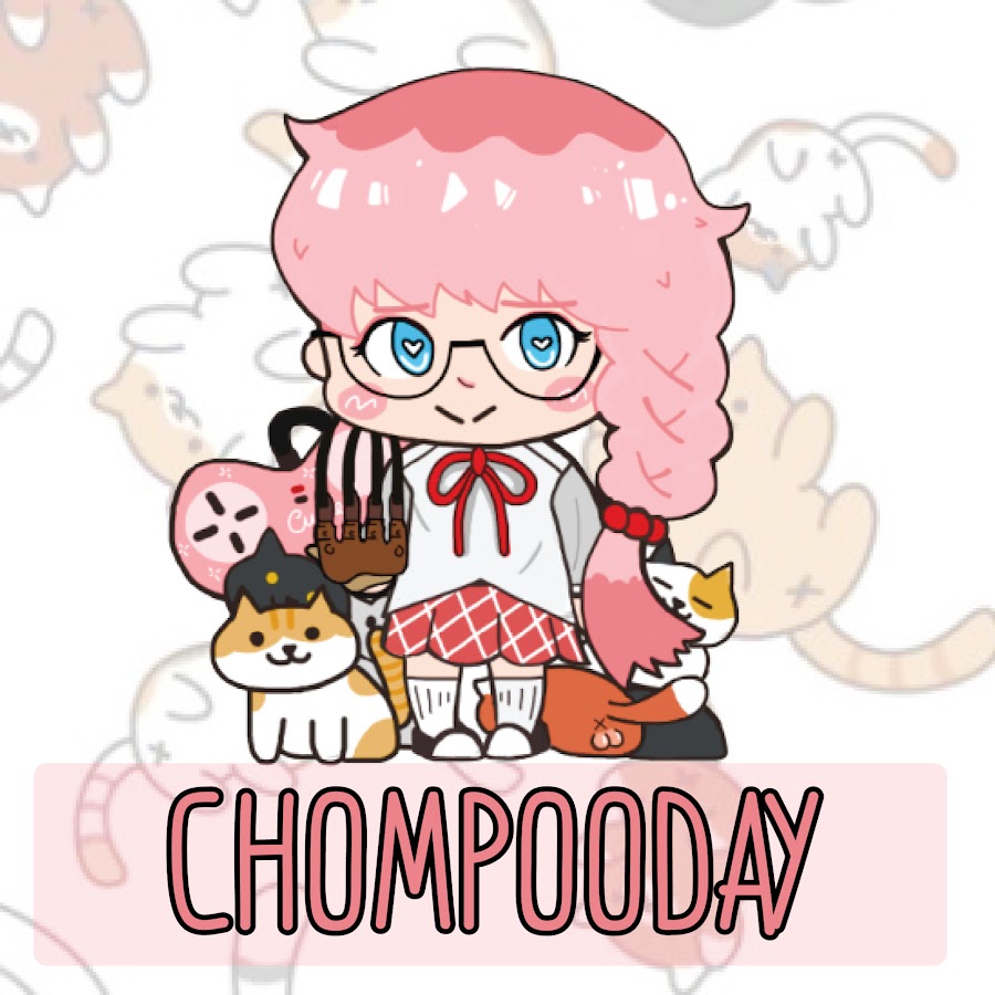 chompoo day - YouTube