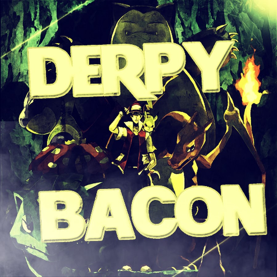 Derpy Bacon - YouTube