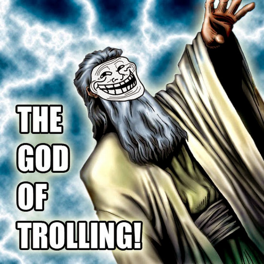 God Of Trolling - YouTube
