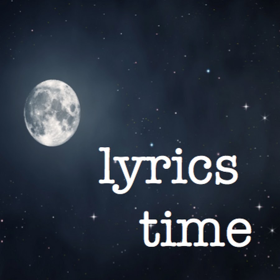 Lyrics Time - YouTube