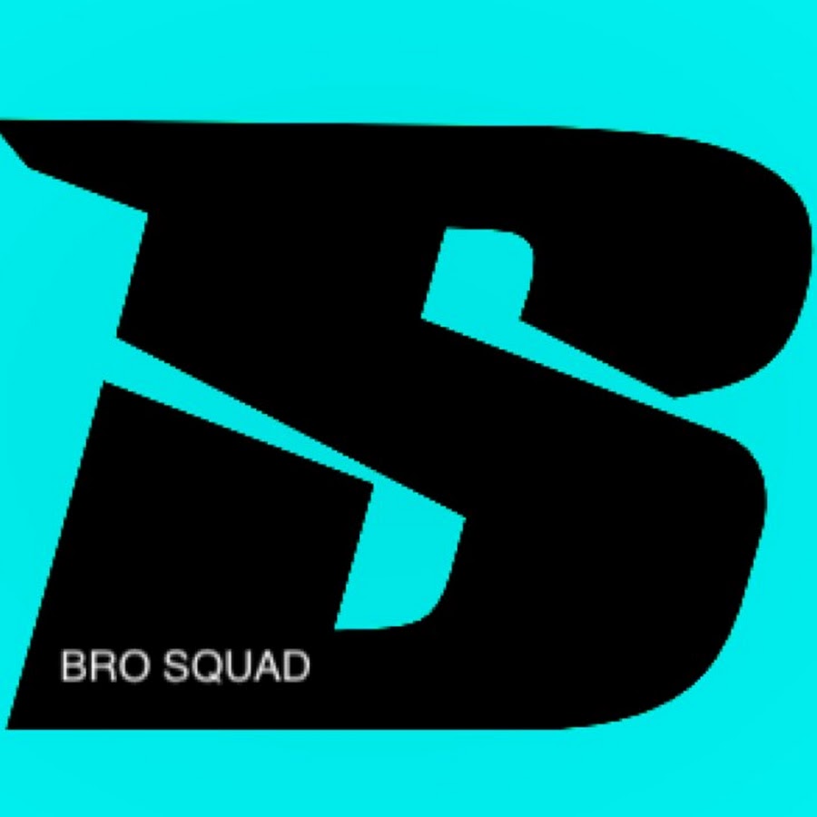 Bro Squad - YouTube