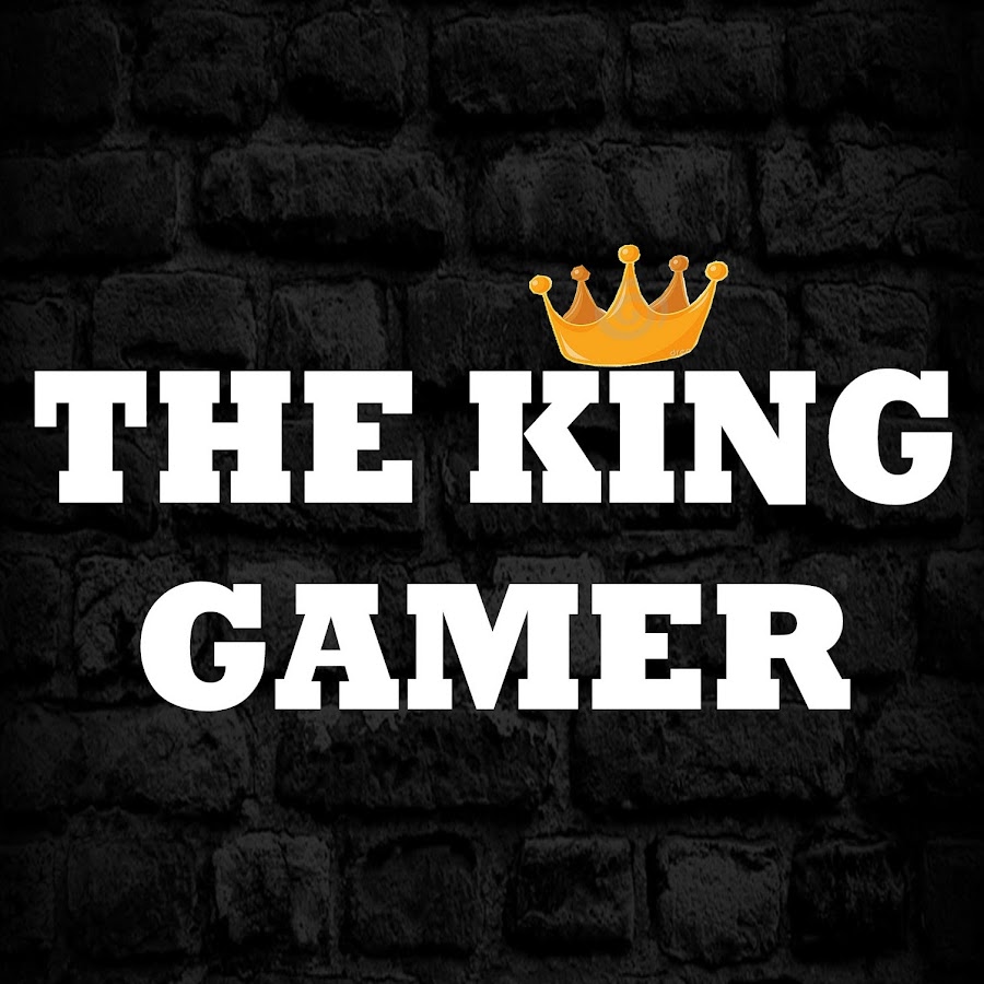 The King Gamer - YouTube