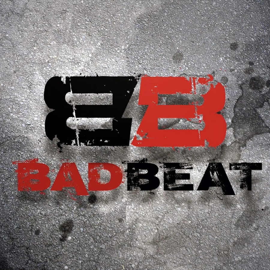 Bad Beat Official BG - YouTube
