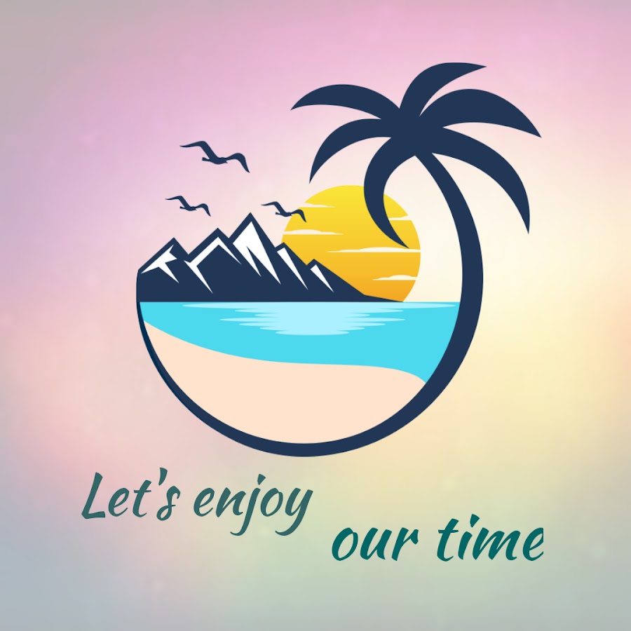 Let's enjoy our time - YouTube