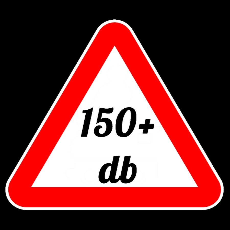 150+db - YouTube