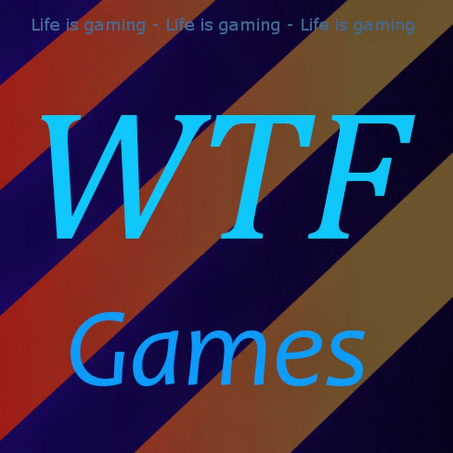 WTF_Games - YouTube