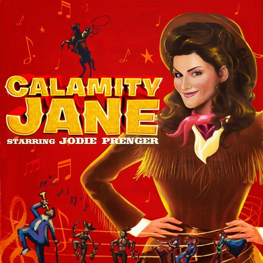 Calamity Jane The Show - YouTube