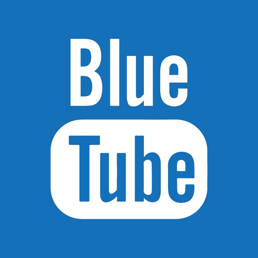 BlueTube - YouTube