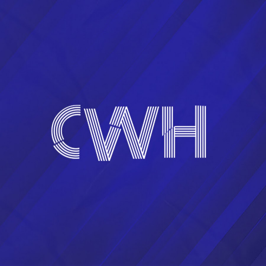 CWH - YouTube