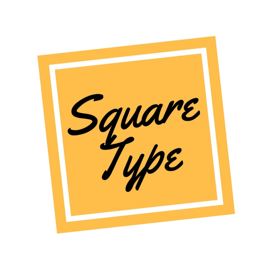 Square Type - YouTube