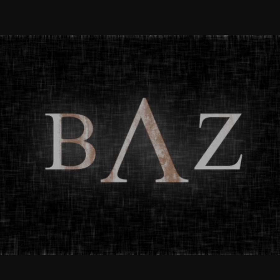 Baz - YouTube