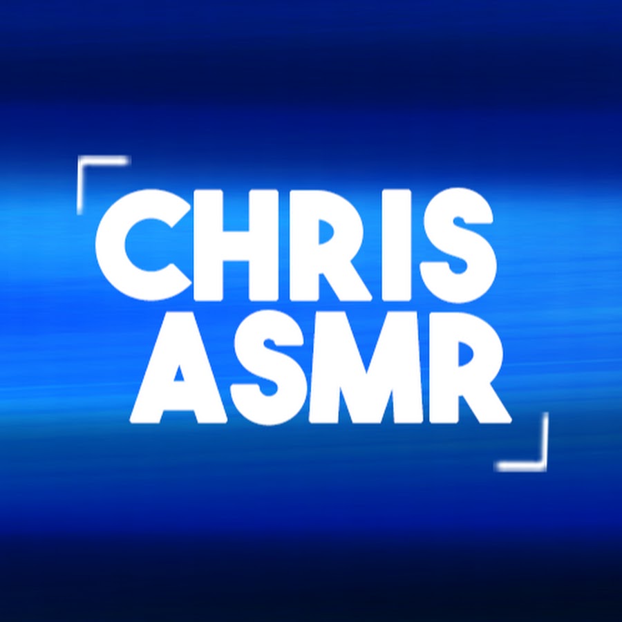 Chris ASMR - YouTube