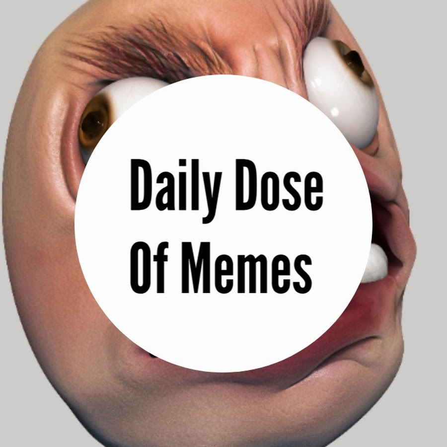 Daily Dose Of Memes - YouTube