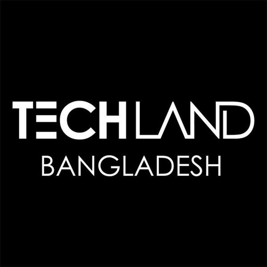 TechLand Bangladesh - YouTube