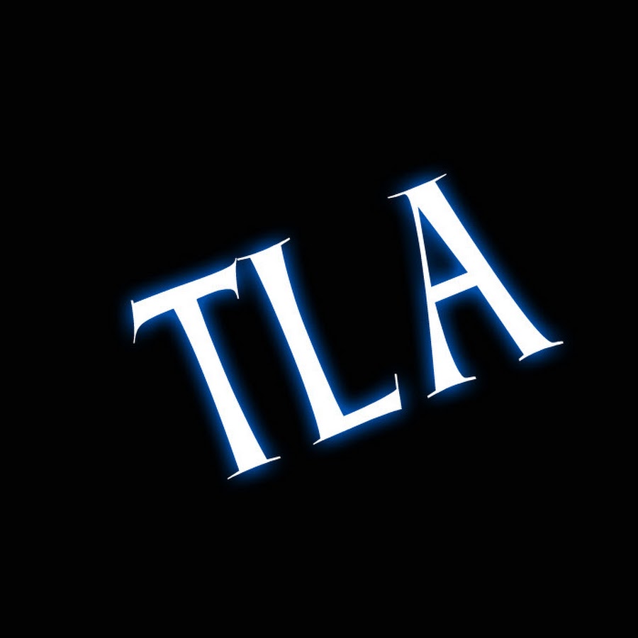 tla - YouTube
