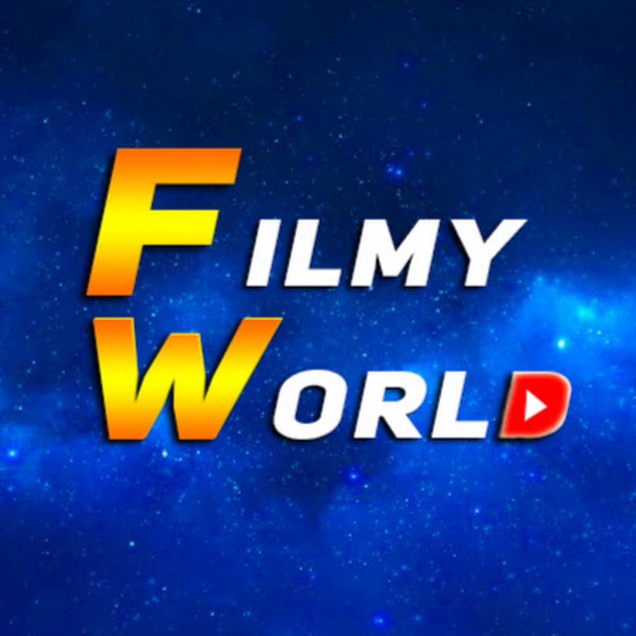Filmy World - YouTube