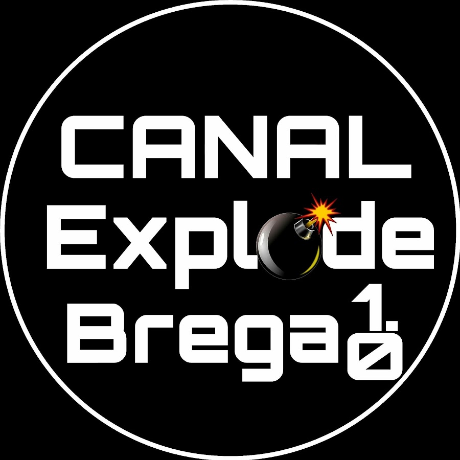Canal Explode Brega 1.0 - YouTube