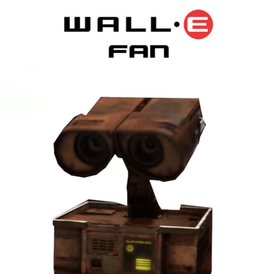 WALL-E FAN - YouTube