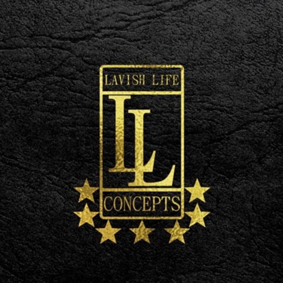 Lavish Life Concepts - YouTube
