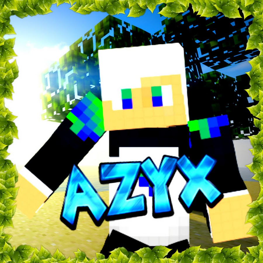AZyX - YouTube