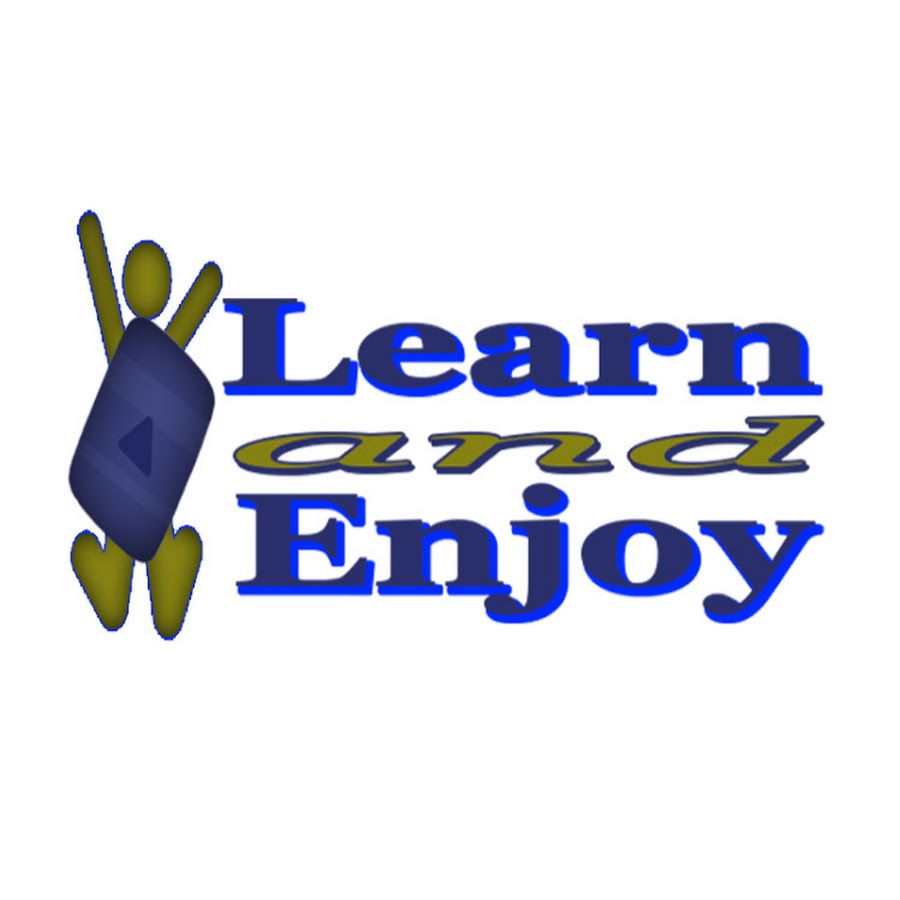 Learn and Enjoy - YouTube