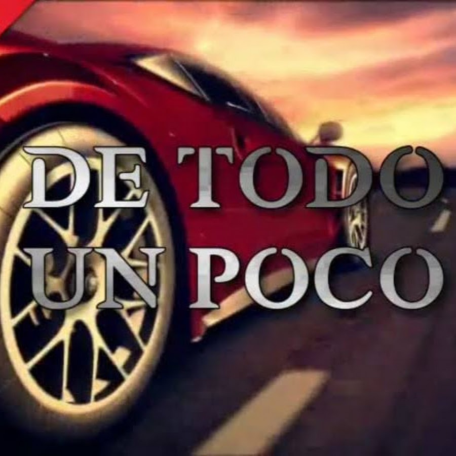 DE TODO UN POCO - YouTube