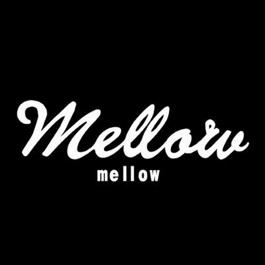 mellow official - YouTube